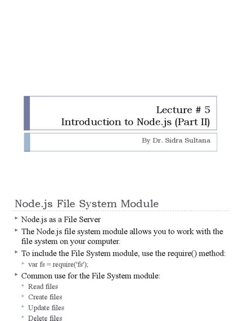 Lecture 5 Introduction To Node Js Part Ii By Dr Sidra Sultana