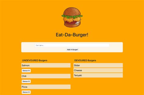 GitHub Ebsizzlin Burger A Restaurant App That Lets Users Input The Names Of Burgers They D