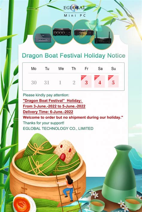 Dragon Boat Festival Holiday Notice Eglobal Mini Pc Tech Support Blog