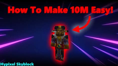 How To Make 10m Coins In 💸 Hypixel Skyblock Youtube