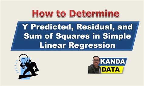 How To Calculate Y Predicted And Residual Values In Simple Linear Regression Kanda Data
