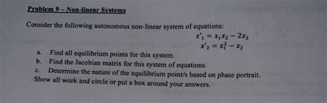 Solved Consider The Following Autonomous Non Linear System