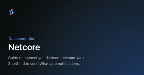 Netcore Suprsend Notification Infrastructure For Product Teams