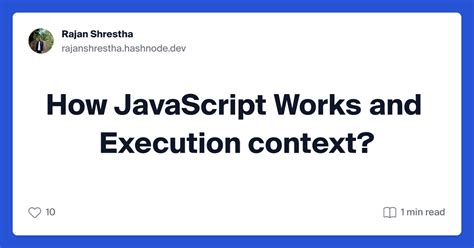 How Javascript Works And Execution Context