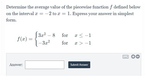 solved determine the average value of the piecewise function