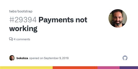 Payments Not Working · Issue 29394 · Twbsbootstrap · Github