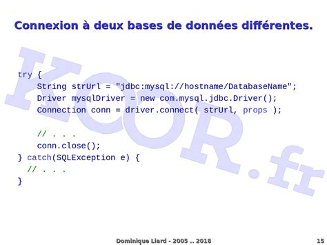 Java Database Connectivity Jdbc Connexion à Deux Bases De Données Différentes