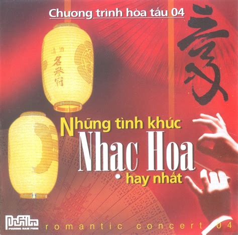 Những Tình Khúc Nhạc Hoa Hay Nhất Various Artists Album 320 Lossless Zing Mp3