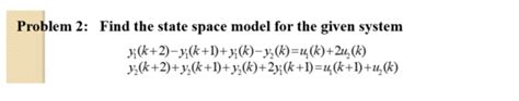 problem 2 find the state space model for the given