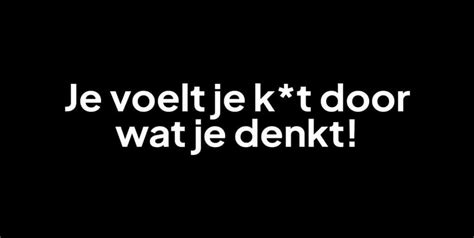 Je Voelt Je Kut Door Wat Je Denkt Niet Door Wat Anderen Zeggen