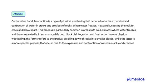 Solved The Difference Between Block Disintegration And Frost Action