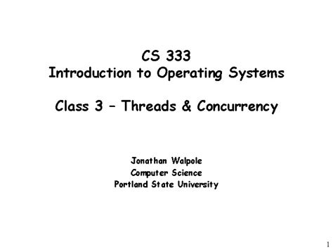 Cs 333 Introduction To Operating Systems Class 3