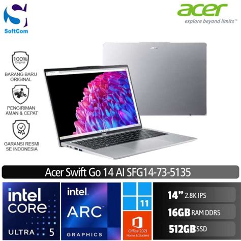 Jual Acer Swift Go Sfg Original Murah Harga Diskon April Blibli