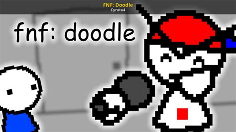 Fnf Doodle Mod For Friday Night Funkin Fnf Mods