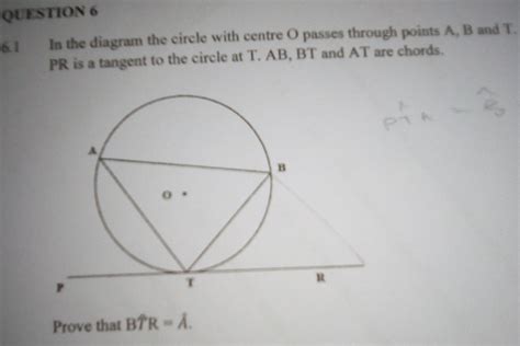 Solved Question 6 61 In The Diagram The Circle With Centre O Passes Through Points A B And T