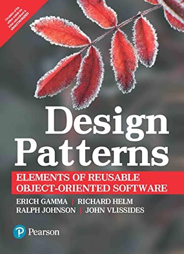 Design Patterns Elements Of Reusable Object Oriented Software Bilingual Edition By Erich