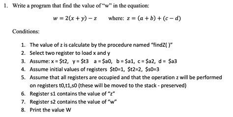 Solved 1 Write A Program That Find The Value Of W In The Chegg Com