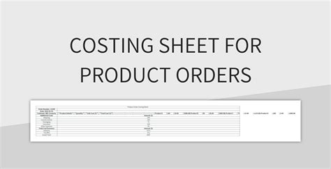 Free Order Costing Sheet Templates For Google Sheets And Microsoft Excel Slidesdocs
