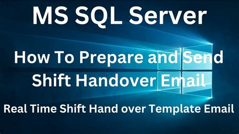 How To Prepare And Send Shift Handover Email Real Time Shift Hand