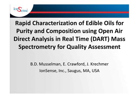 Pdf Rapid Characterization Of Edible Oils For Purity And Composition Using Open Air Direct