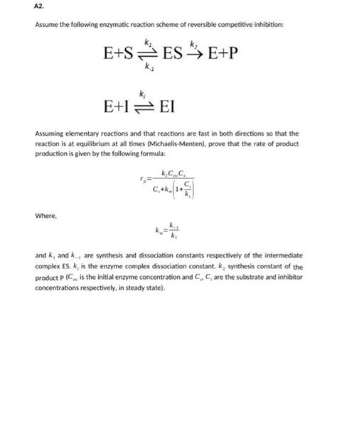 A2 Assume The Following Enzymatic Reaction Scheme Of