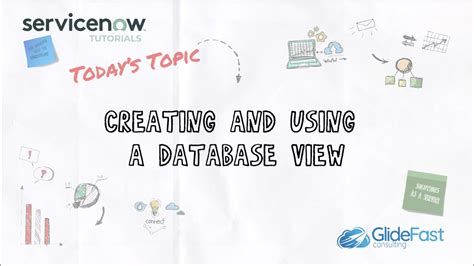 Creating And Using A Database View In Servicenow Servicenow Tutorials