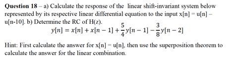 Solved Question A Calculate The Response Of The Linear Chegg