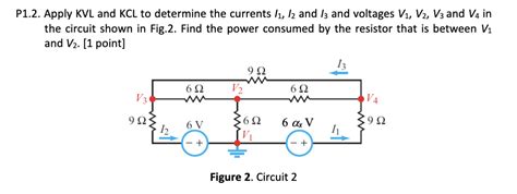 Solved P Apply KVL And KCL To Determine The Currents Chegg