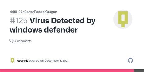 Virus Detected By Windows Defender · Issue 125 · Ddf8196betterrenderdragon · Github