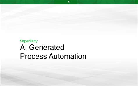 Manu Raj On Linkedin Pagerduty Ai Generated Process Automation