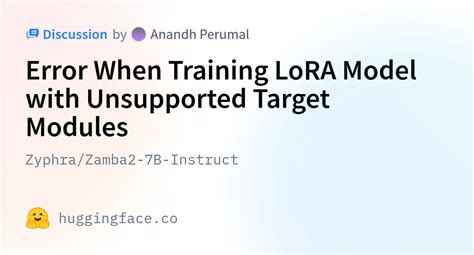 Zyphrazamba2 7b Instruct · Error When Training Lora Model With Unsupported Target Modules