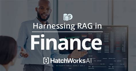 RAG In Financial Services Use Cases Impact Solutions HatchWorks AI