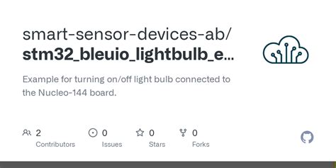 Github Smart Sensor Devices Abstm32bleuiolightbulbexample Example For Turning Onoff