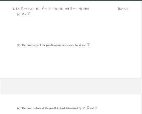 Solved Let A I 2j4k B 3i 5j 3k And C I6j Find A Ab Chegg Com
