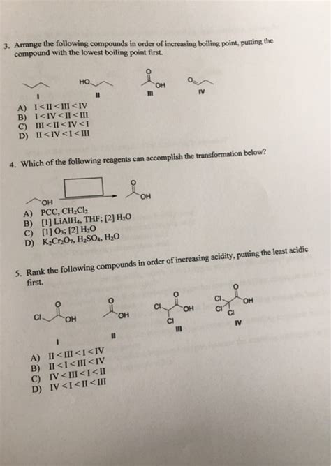 Solved 3 Arrange The Following Compounds In Order Of