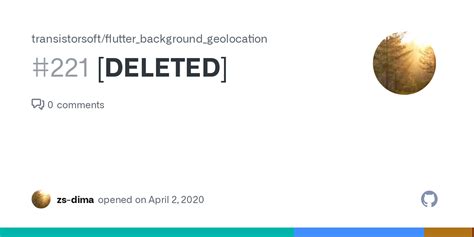 Deleted Issue Transistorsoft Flutter Background Geolocation Github