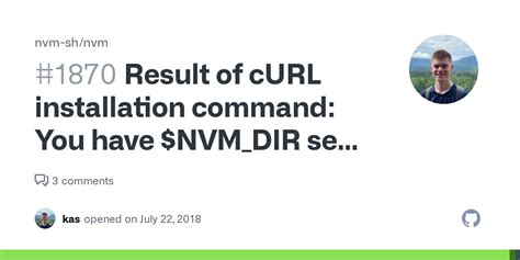 Result Of Curl Installation Command You Have Nvmdir Set To Home
