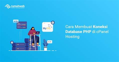 Cara Membuat Koneksi Database Php Ke Mysql Di Cpanel