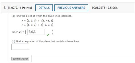 solved a ﻿find the point at which the given lines