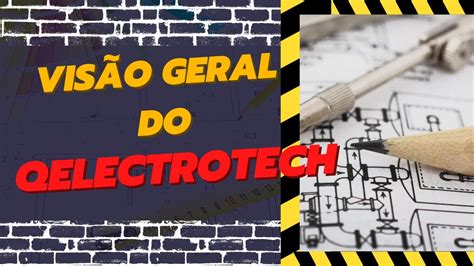 Tutorial QElectrotech Visão geral do programa YouTube Tutorial QElectrotech Visão geral do programa YouTube