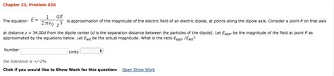 Solved The Equation E 1 2 Pi Epsilon 0 Qd Z 3 Is