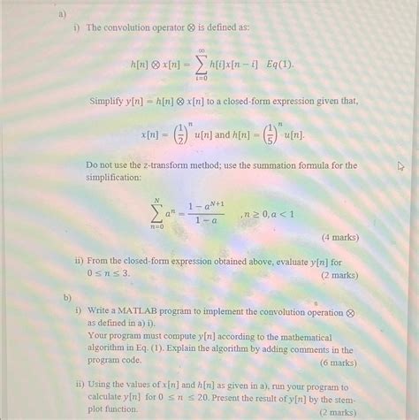 Solved Ai ﻿the Convolution Operator Ox ﻿is Defined