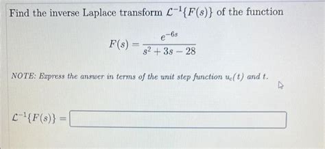 Solved Find The Inverse Laplace Transform L−1 Fs Of The