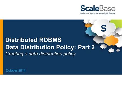 Distributed Rdbms Data Distribution Policy Part 2 Creating A Data Distribution Policy Ppt