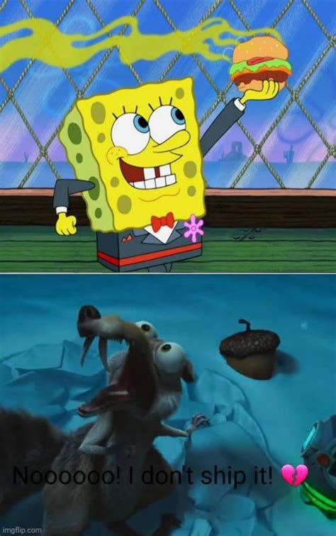 Scrat Doesnt Ship Spongebob Squarepants X Patty By Raymondrules65 On Deviantart