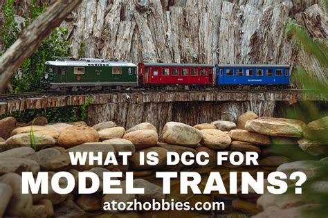 What Is Dcc For Model Trains