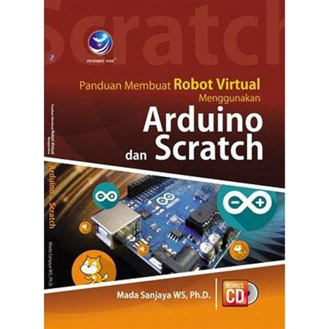 Jual Membuat Robot Virtual Menggunakan Arduino Dan Scratch Cd Shopee Indonesia