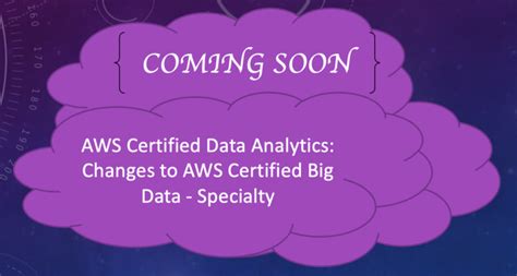 AWS Data Analytics Certification Changes To AWS Big Data Specialty Updated ReviewNPrep