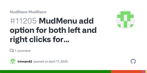 Mudmenu Add Option For Both Left And Right Clicks For Activationevent · Issue 11205 · Mudblazor