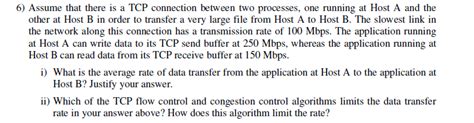 6 Assume That There Is A Tcp Connection Between Two